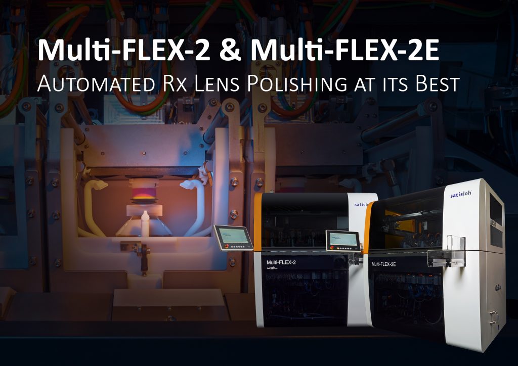 Satisloh launches new polishing machines: Multi-FLEX-2 and Multi-FLEX ...